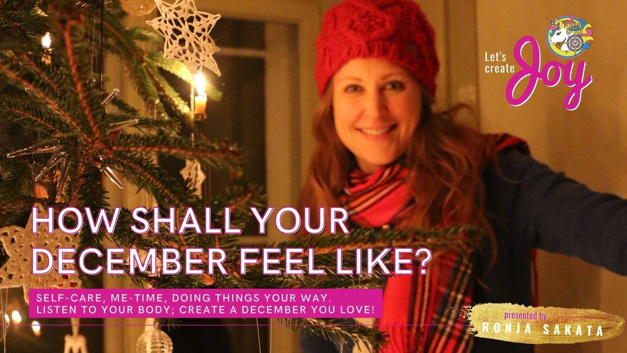 How shall your December feel like?