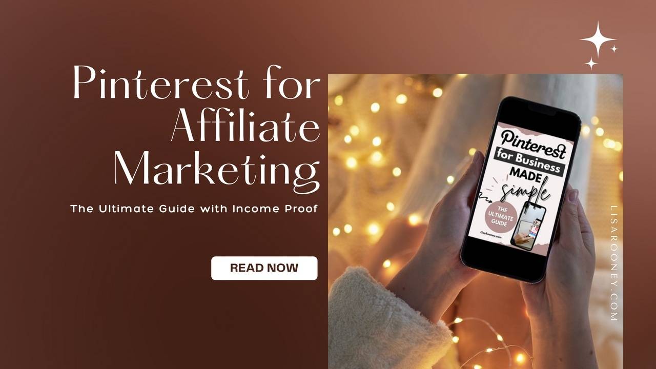 Pinterest for Affiliate Marketing: Ultimate Guide