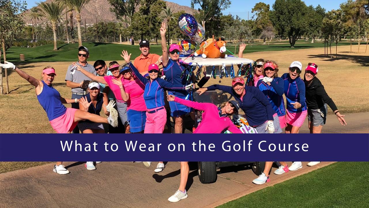 What to Wear on the Golf Course