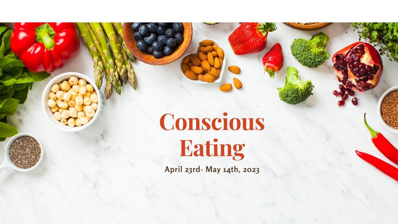 Conscious Eating