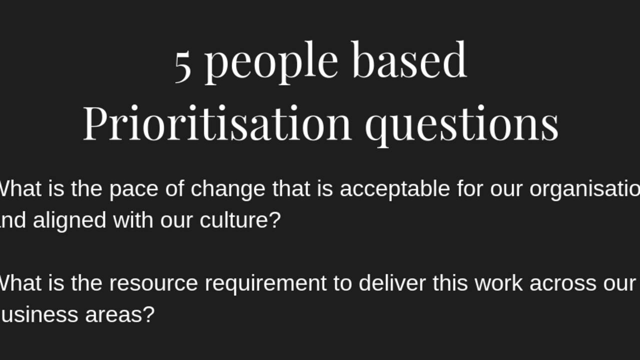 How to prioritise with people in mind