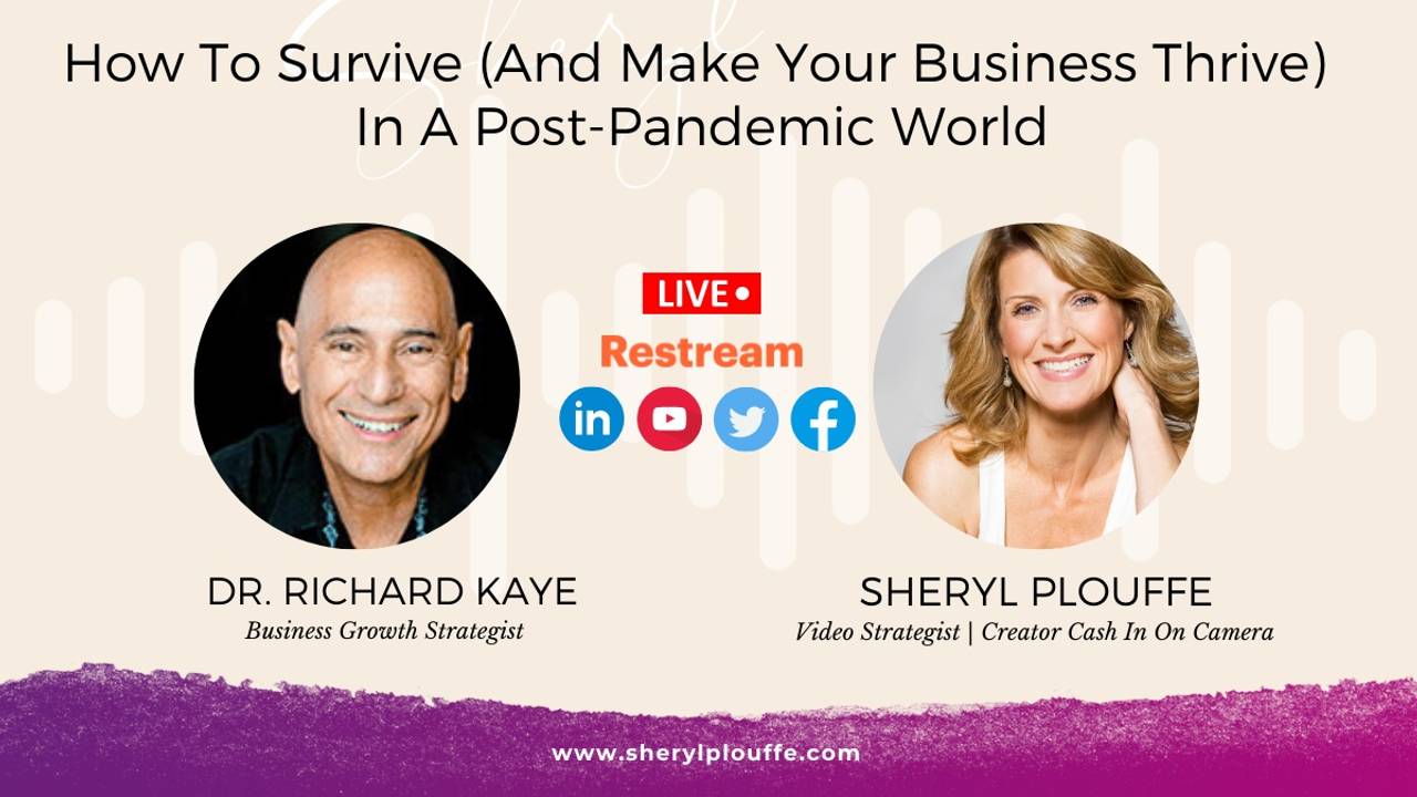 How To Survive In A Post-Pandemic World with Dr. Richard Kaye