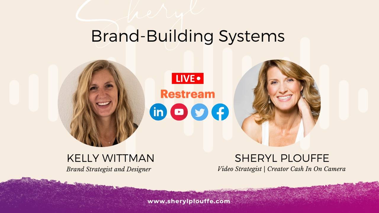 Brand-Building Systems with Kelly Wittman