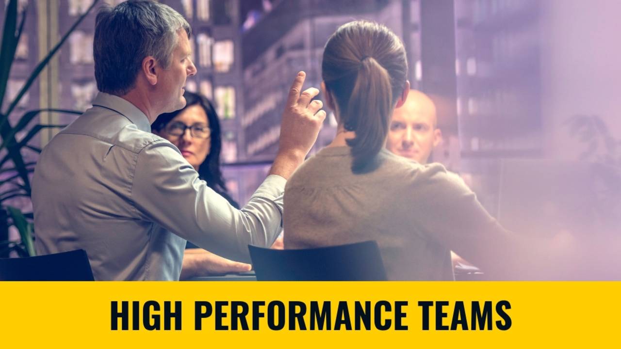 High Performance Teams