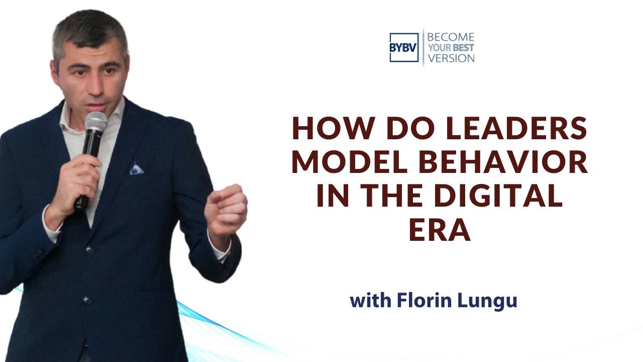 How Do Leaders Model Behavior In The Digital Era