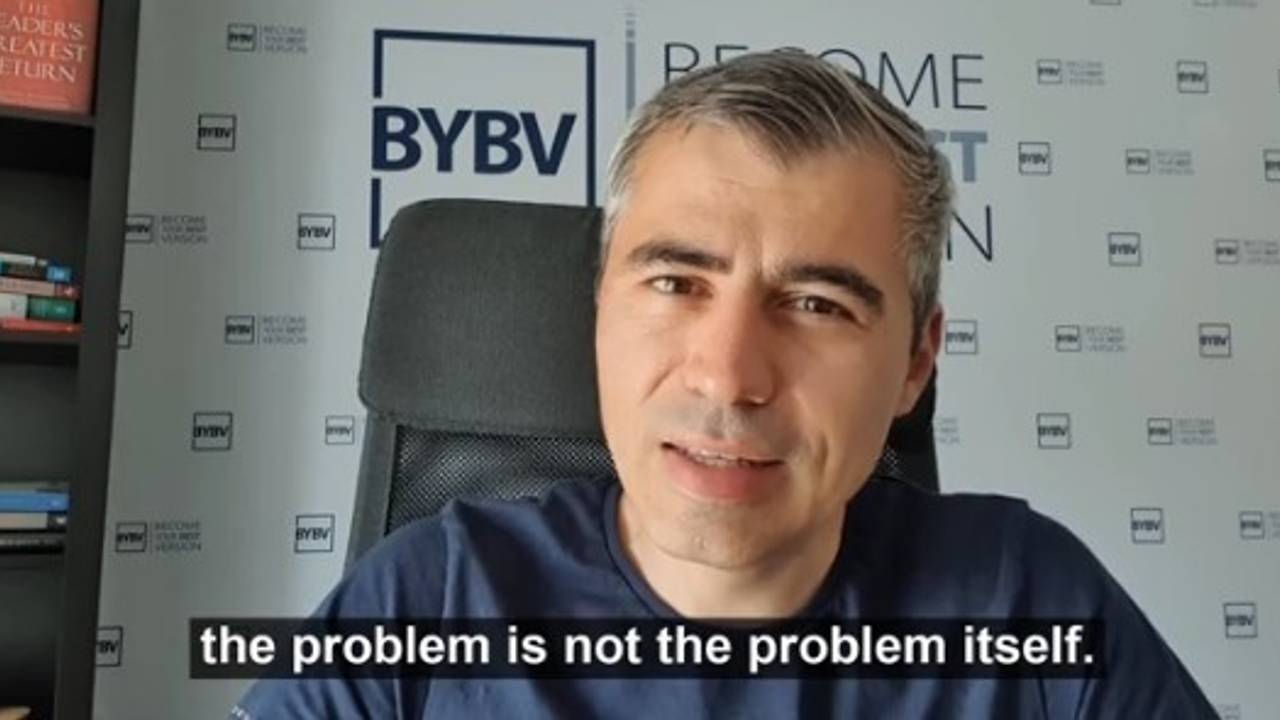 It Is Not the Problem, Is Our Attitude Towards the Problem