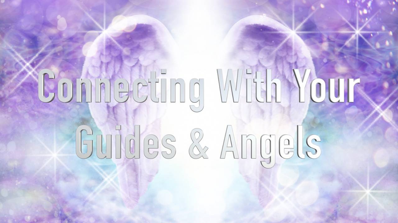 Calling in Your Spirit Team of Guides and Angels