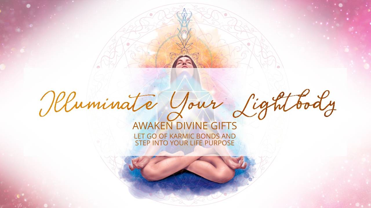 Illuminate Your Lightbody