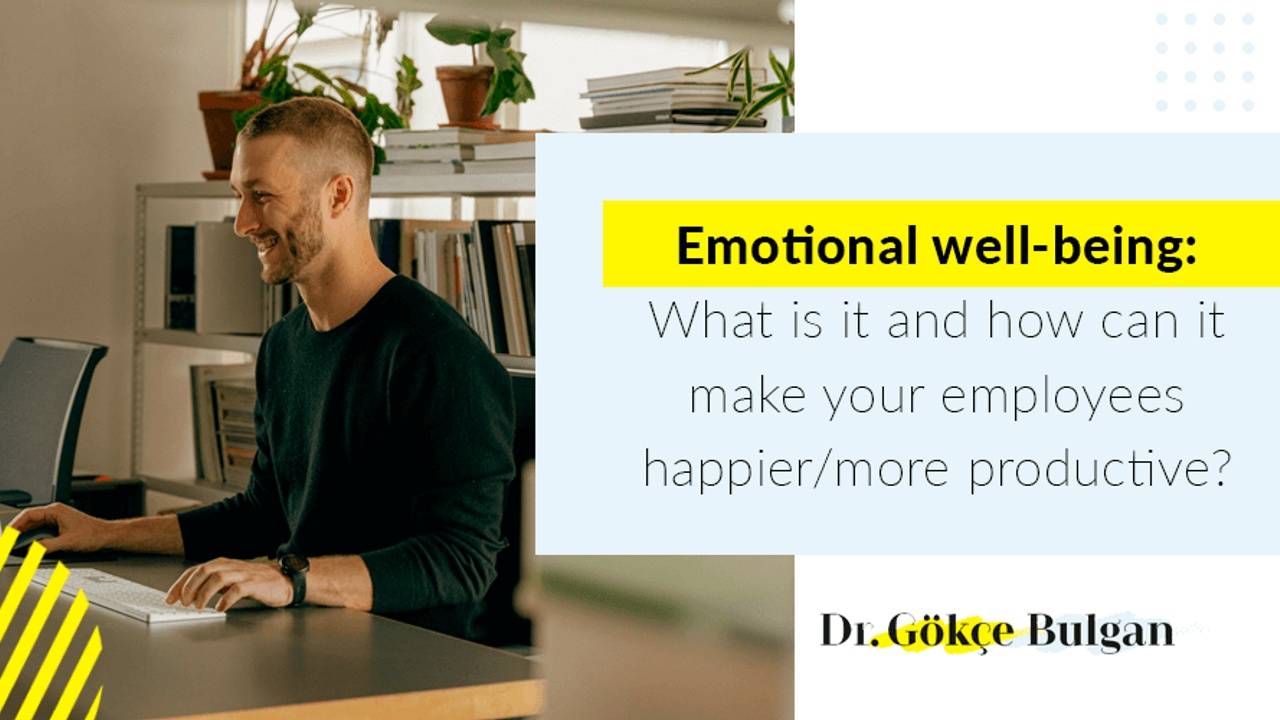 Emotional Well-Being in the Workplace | Staff Wellbeing