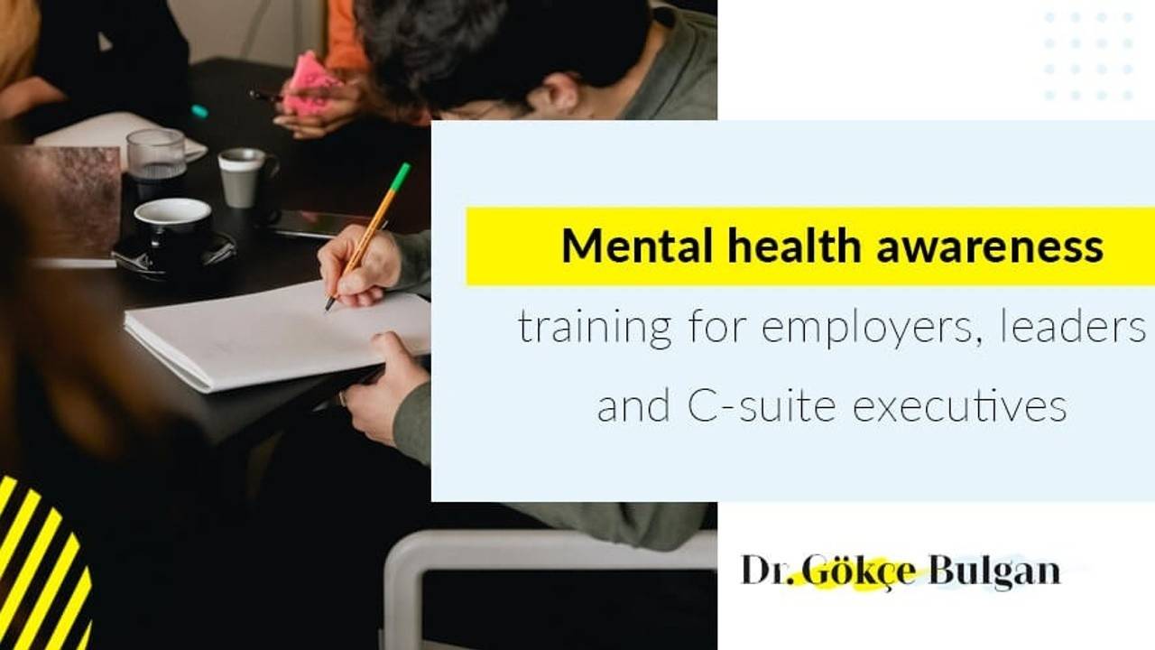 Mental Health Awareness Training for Employers and Leaders