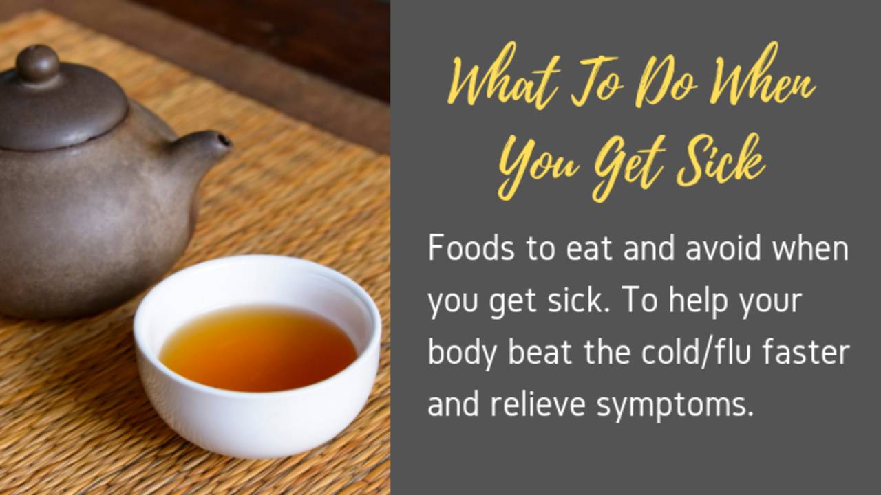 What To Do When You Get Sick