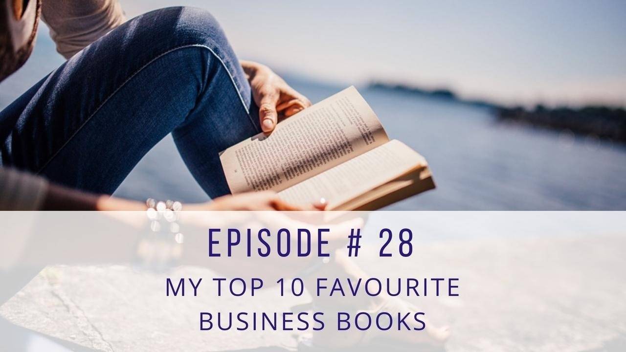 My Top 10 Favourite Business Books