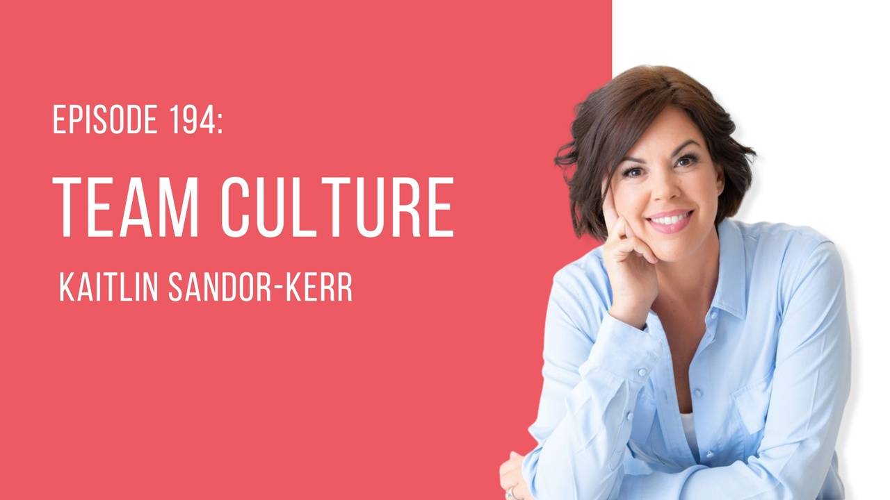 Episode #194: Team Culture | Lianne Kim | Podcast