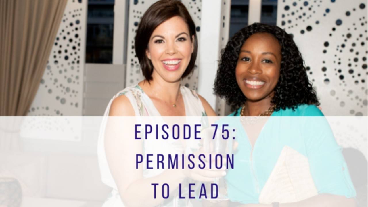 Permission to Lead | Lianne Kim | Podcast