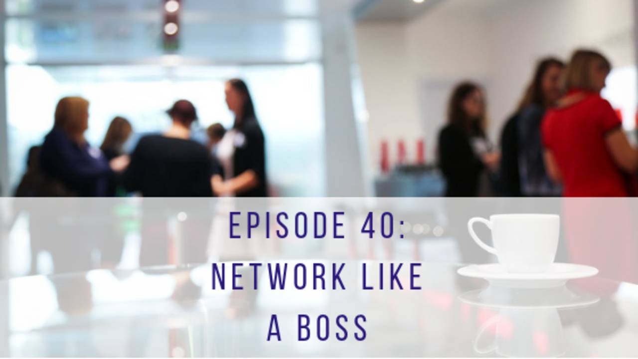 Network Like a Boss | Lianne Kim | Podcast