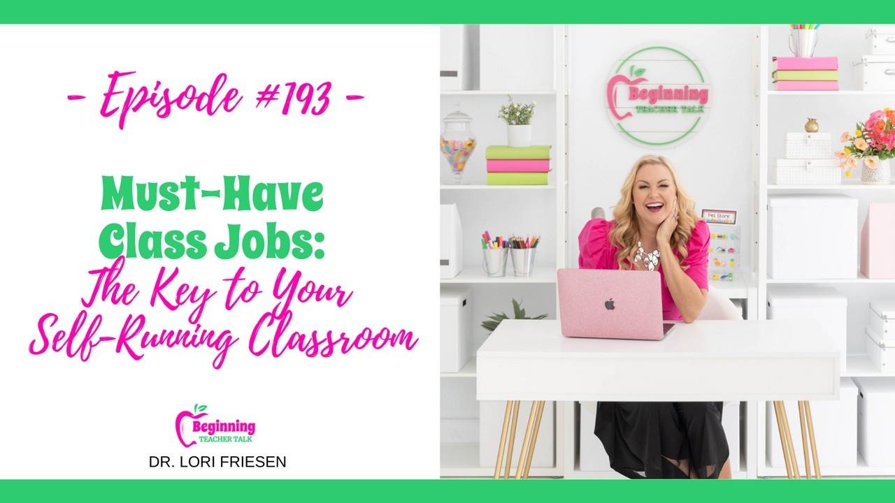 Must-Have Class Jobs: The Key to Your Self-Running Classroom