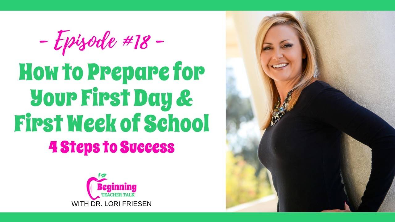 How to Prepare for Your First Day and Week of School