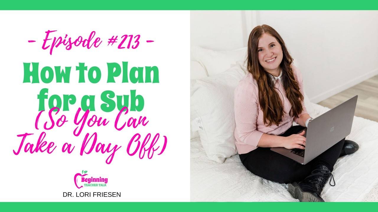 How to Plan for a Sub (So You Can Take a Day Off)