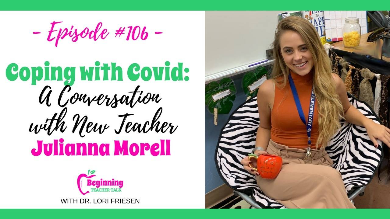 Coping with Covid: A Conversation with New Teacher Julianna Morell
