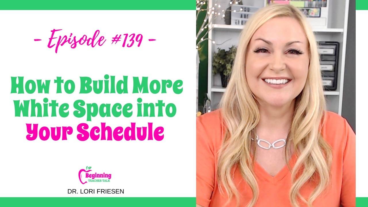 How to Build More White Space into Your Schedule
