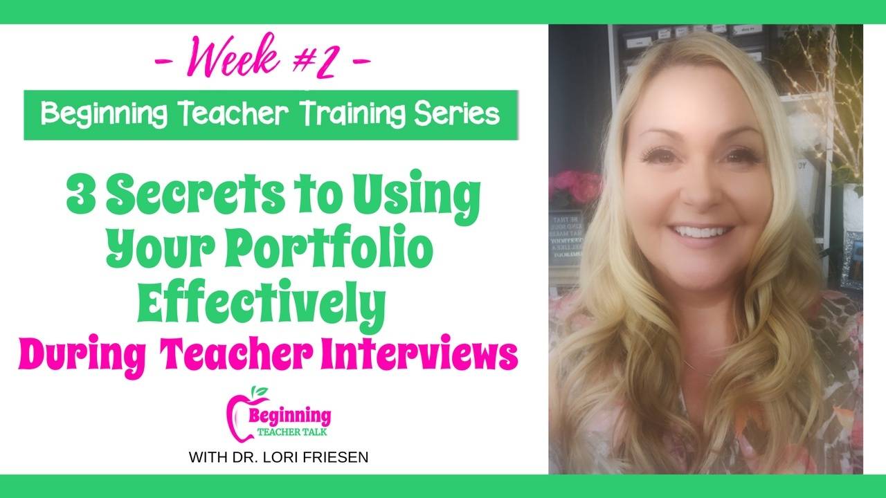 3 Secrets to Using Your Teacher Portfolio Effectively