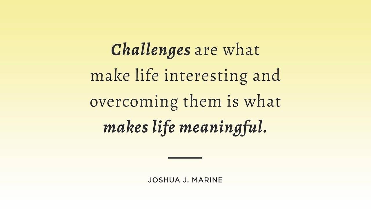 Inspirational Quote: Making Life Meaningful