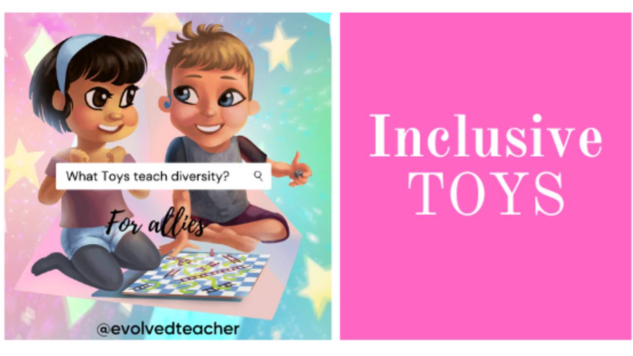 Toys that Teach Diversity and Inclusion