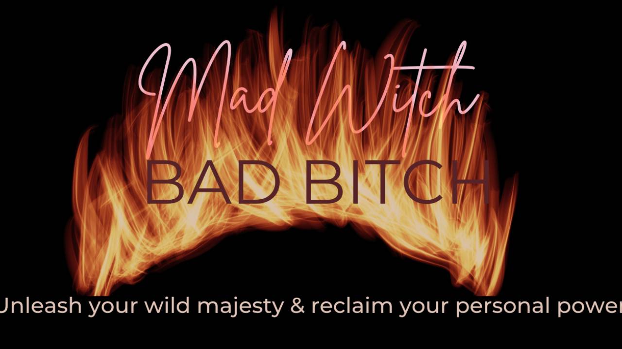 Mad Witch Bad Bitch