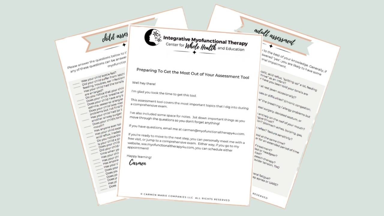 Integrative Myofunctional Therapy Self- Assessment Tool