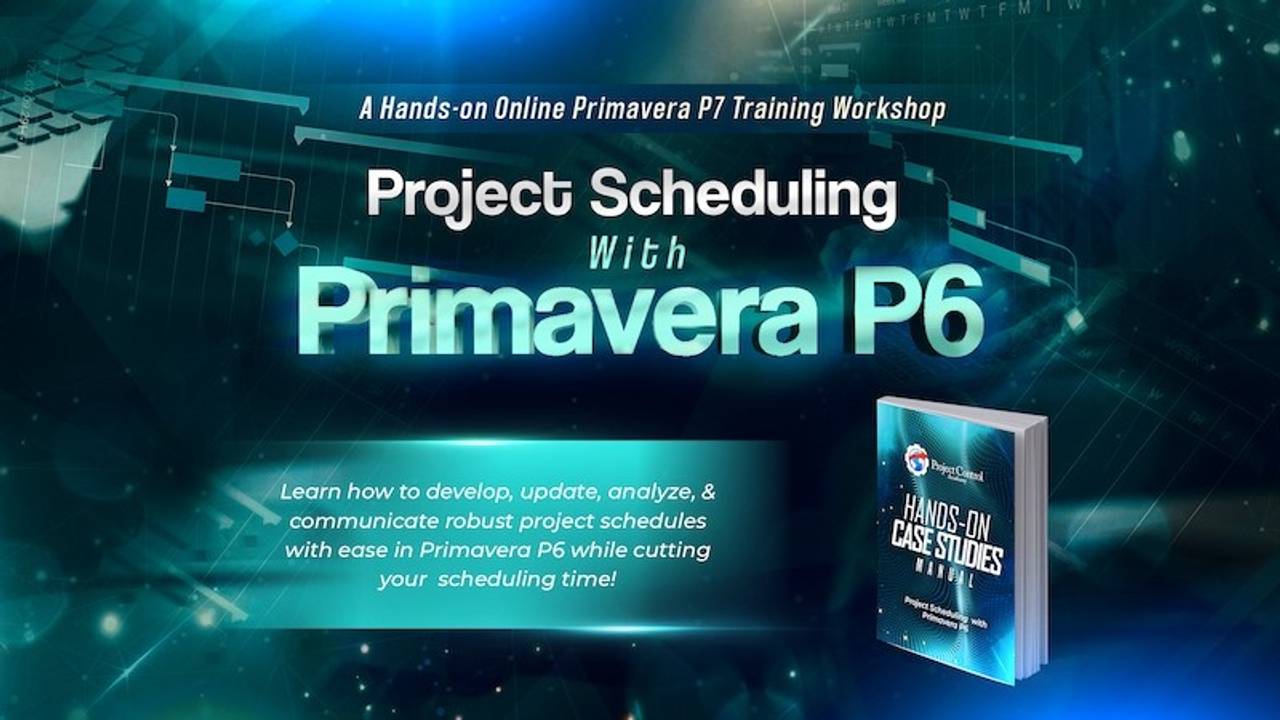 Project Scheduling With Primavera P6 Training Program