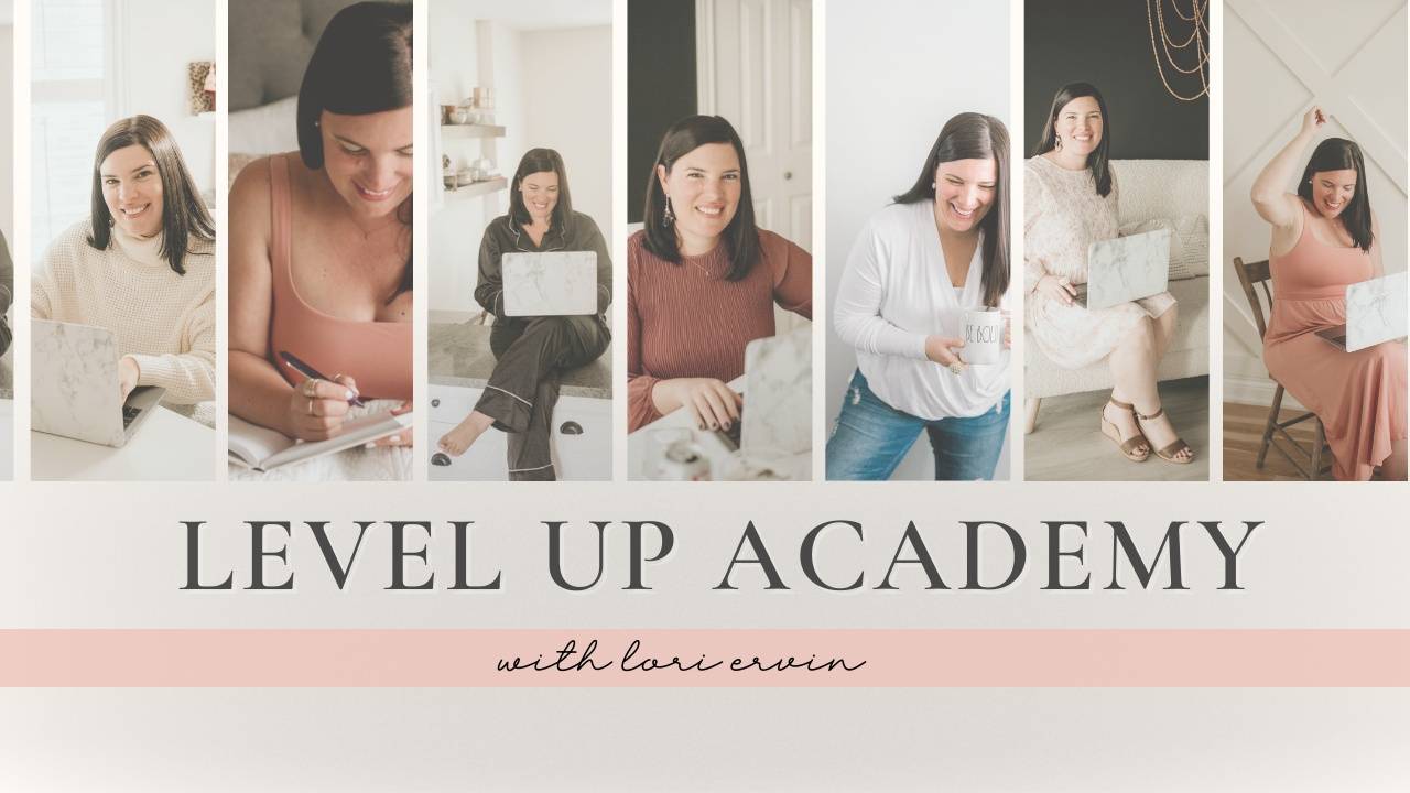 The Level Up Academy | with Lori Ervin