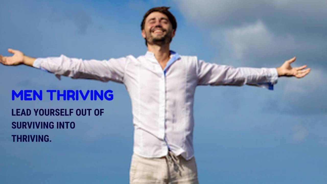 Men Thriving Program - Join Men Thriving Now