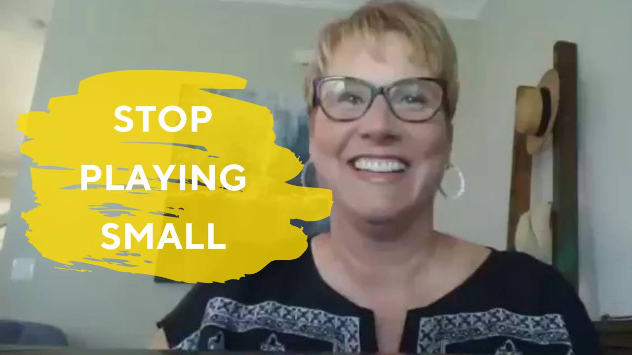 STOP PLAYING SMALL – WHY EVERY WOMAN NEEDS TO DREAM BIG
