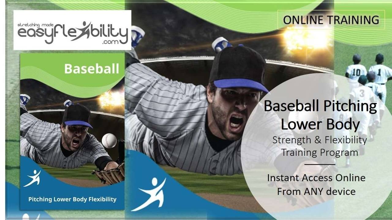 Baseball Pitching Lower Body Flexibility Training