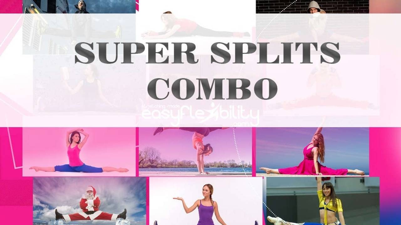 Super Splits Combo