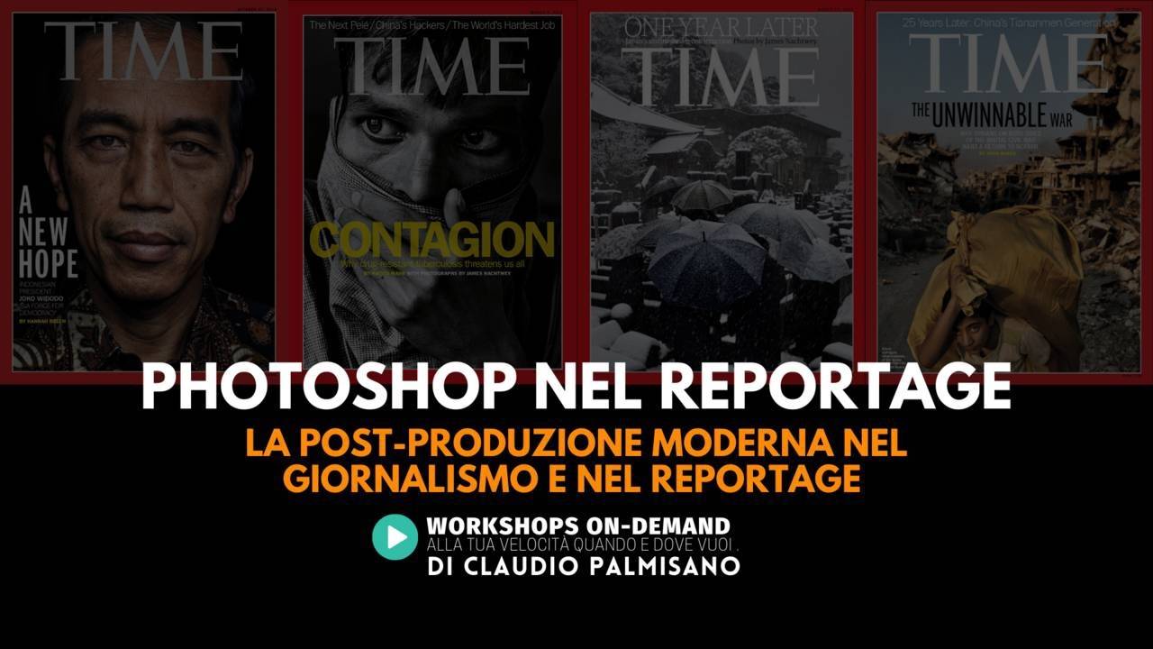Claudio Palmisano: Photoshop nel reportage
