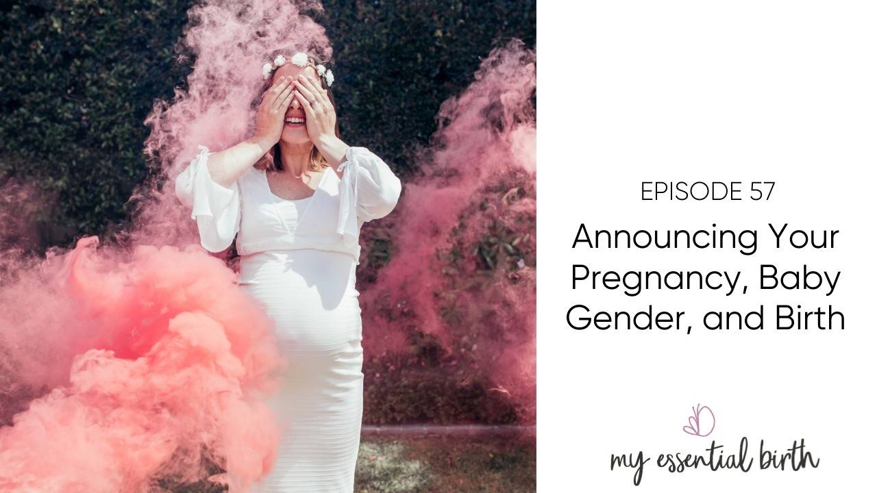 Announcing Your Pregnancy, Baby Gender, and Birth