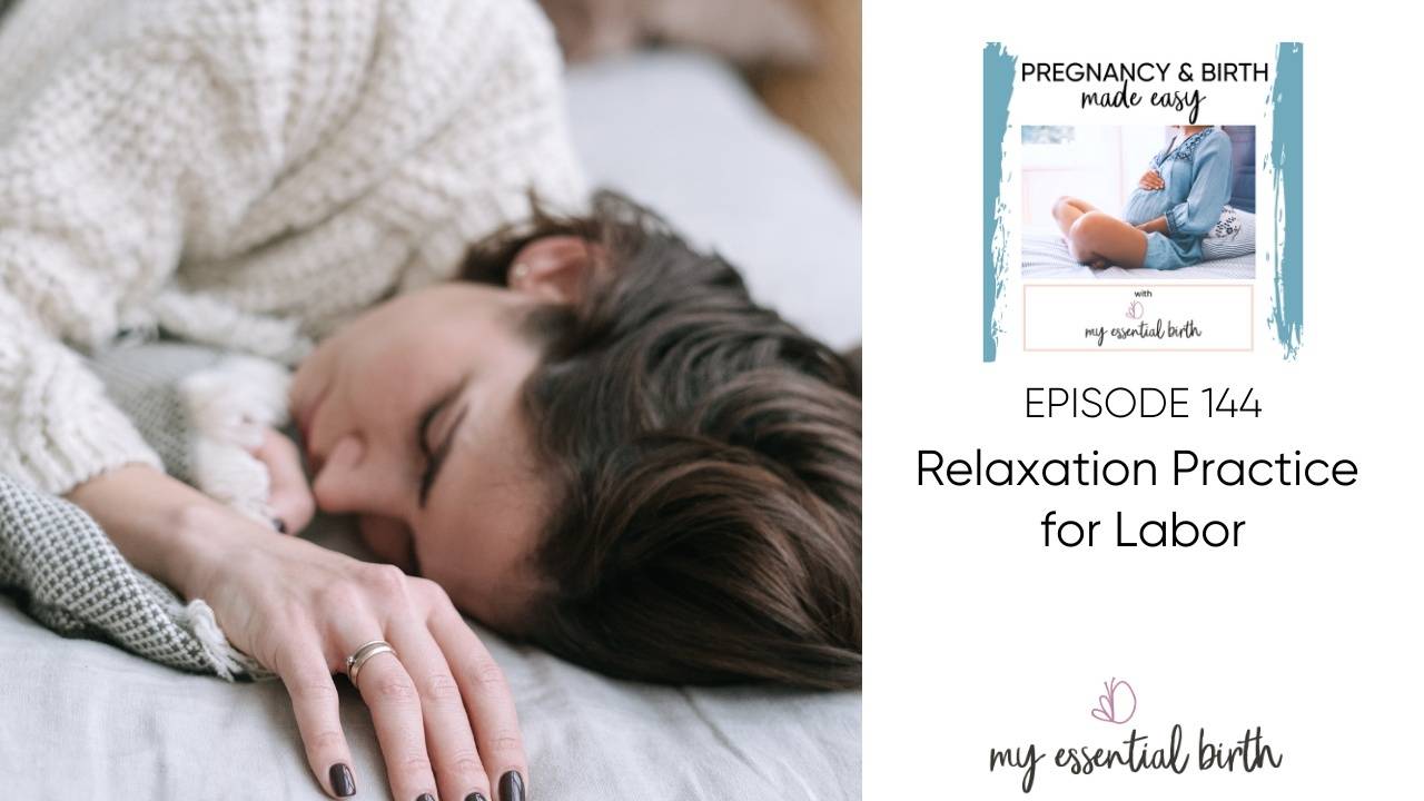 Relaxation Practice for Labor