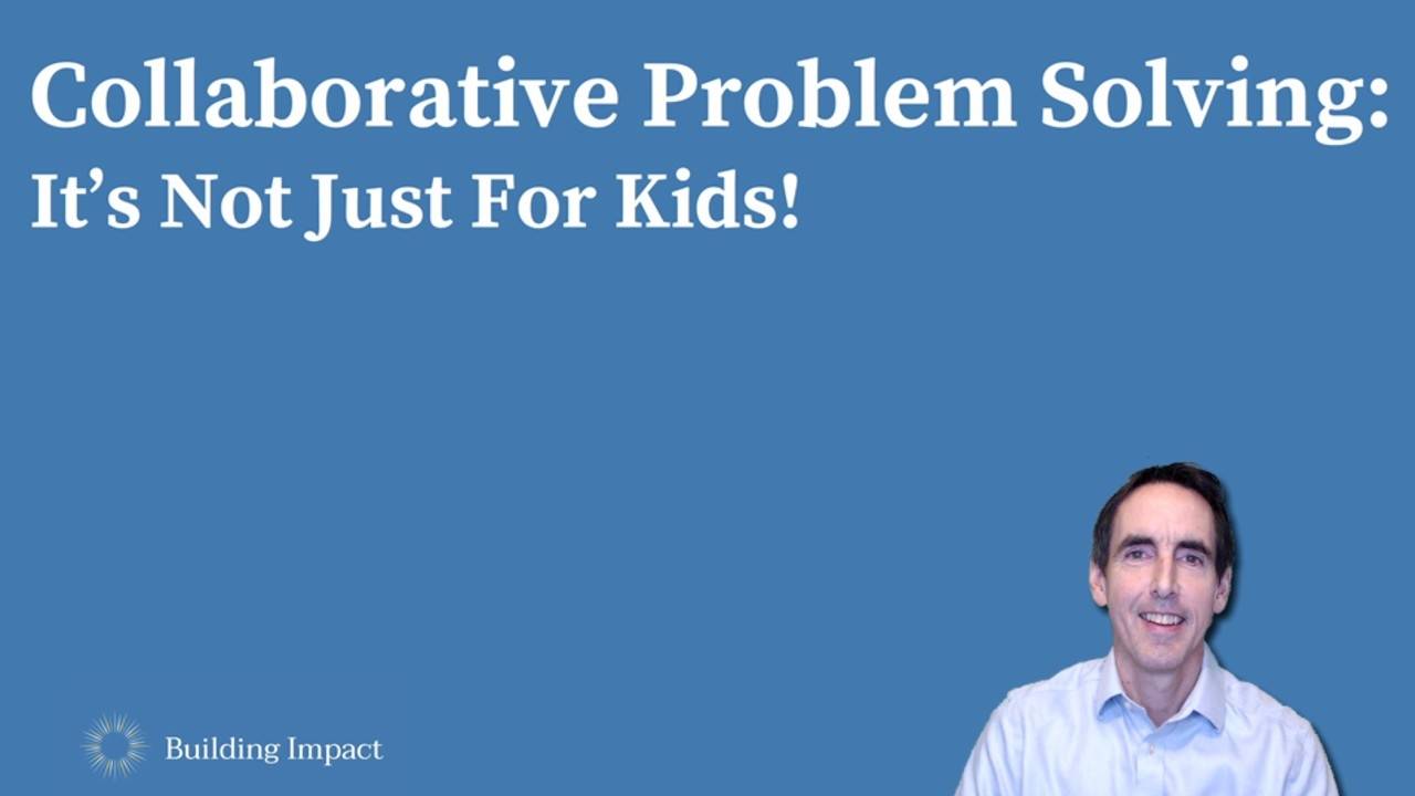 Lasting conflict resolution with collaborative problem solving