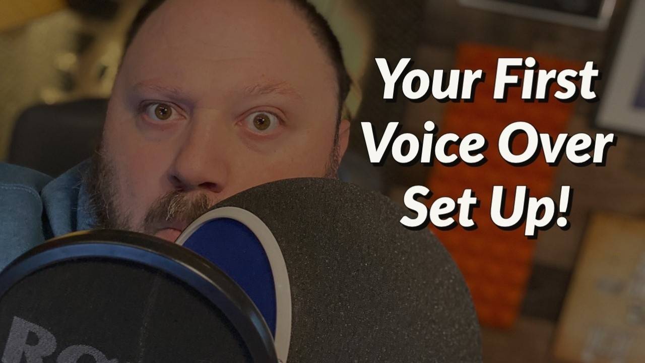 Your First Voice Over Set Up