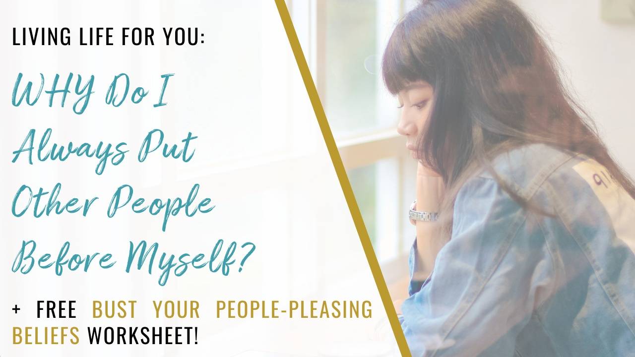 WHY Do I Always Put Other People Before Myself