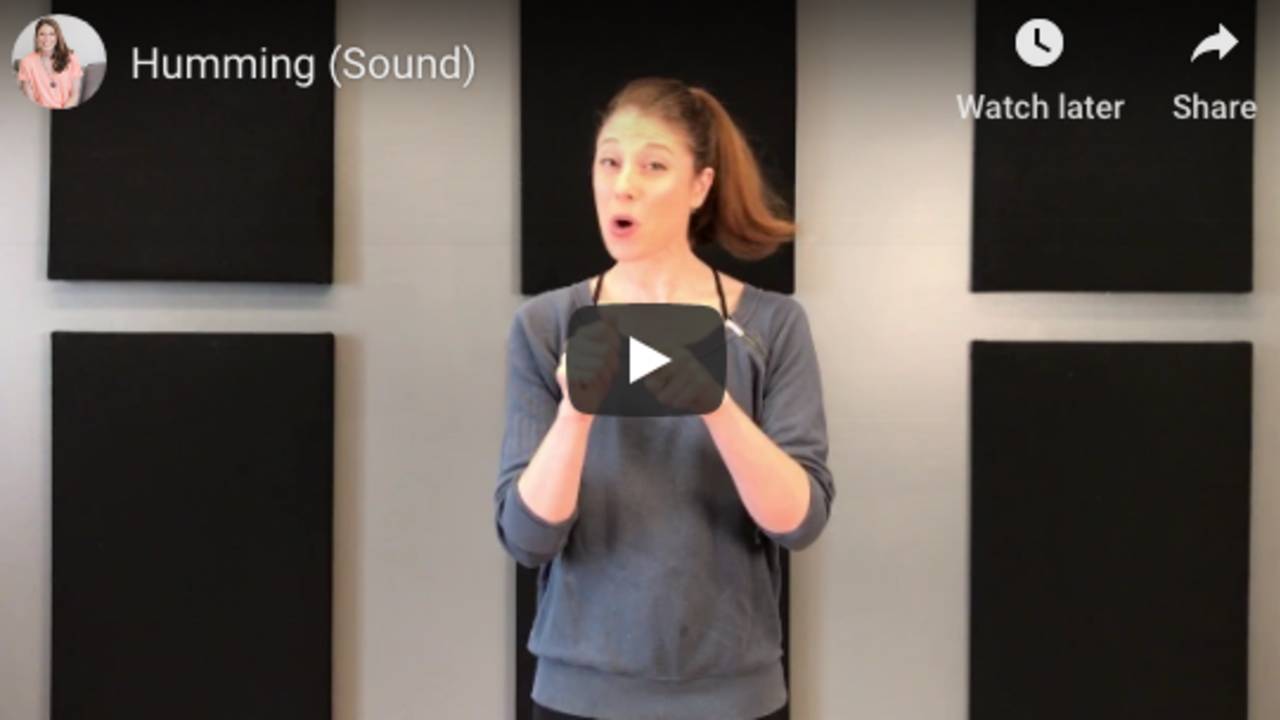 The Humming Exercise