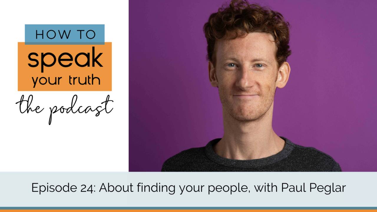 Episode 24: About finding your people, with Paul Peglar