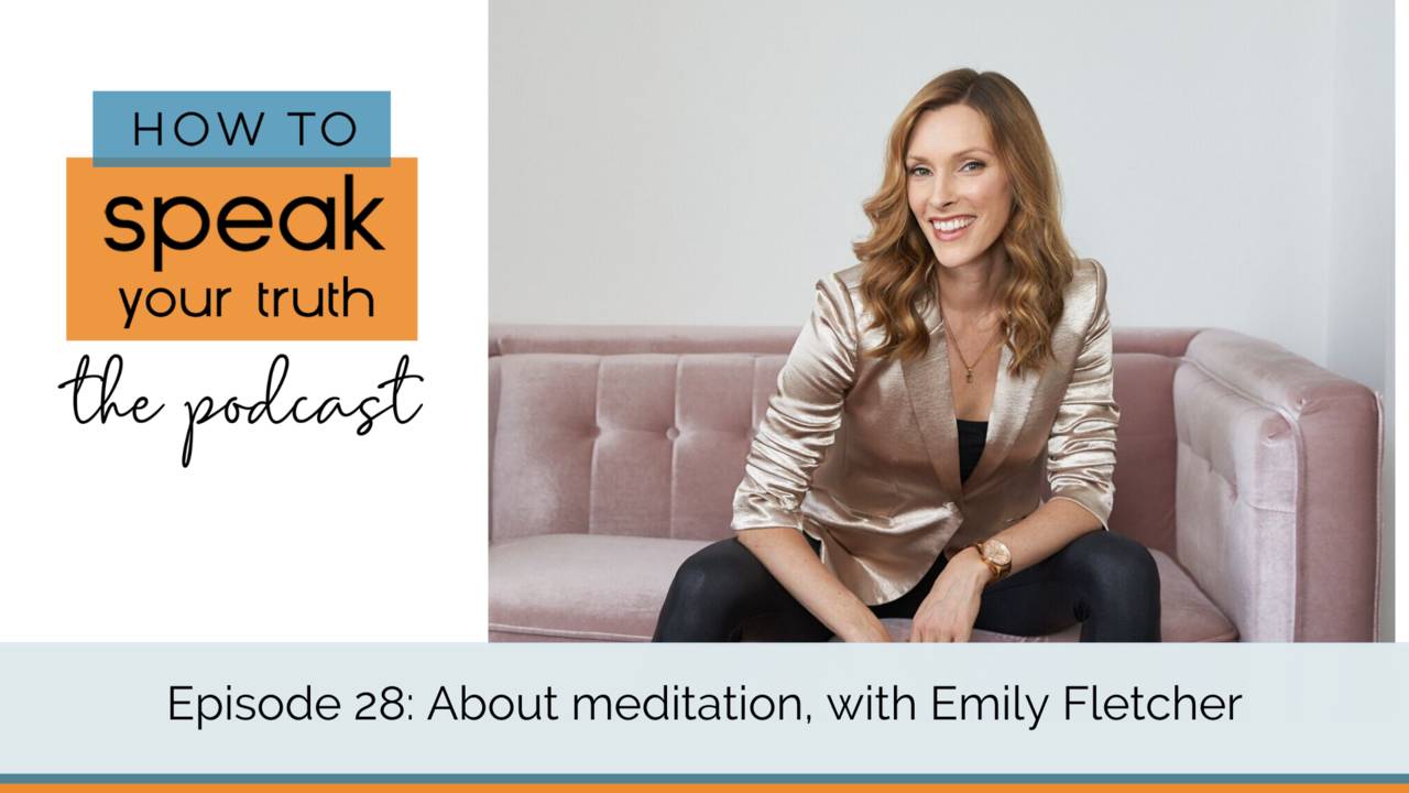 Episode 28: About meditation, with Emily Fletcher