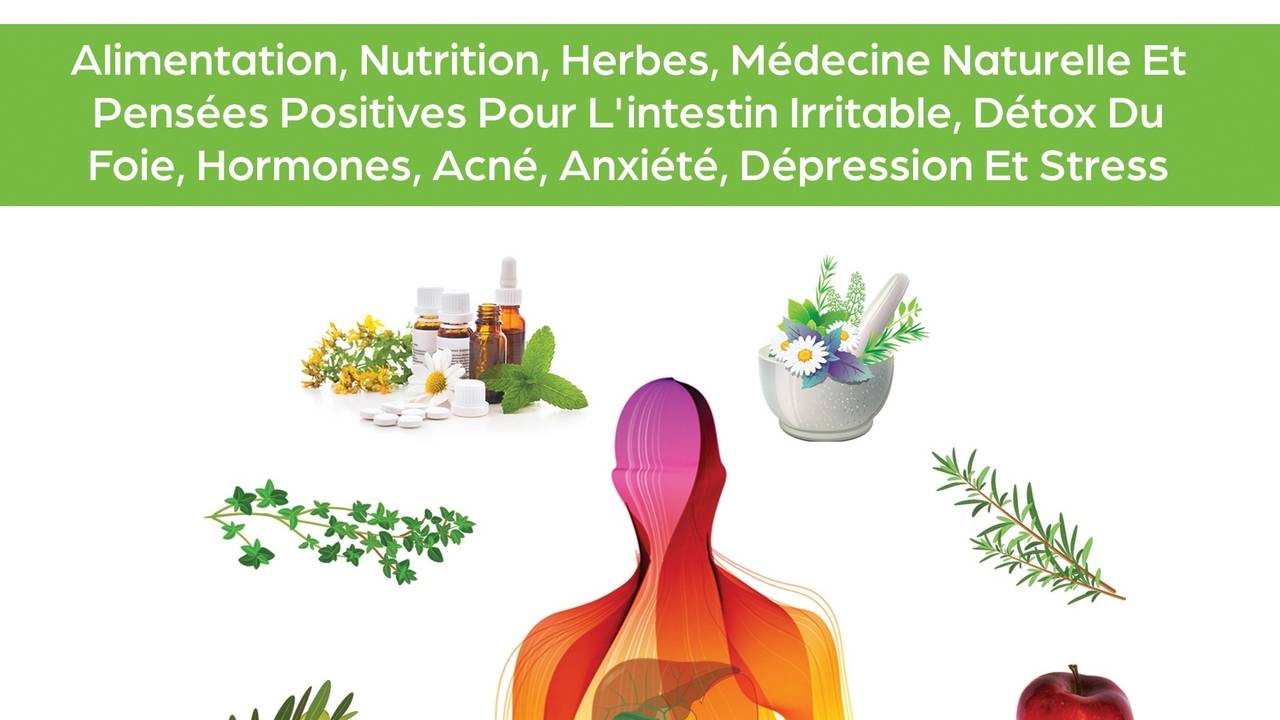 Guérir Son Corps, Soigner Son Esprit