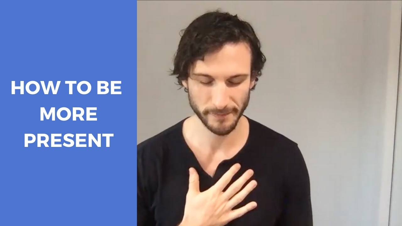 How to Be More Present