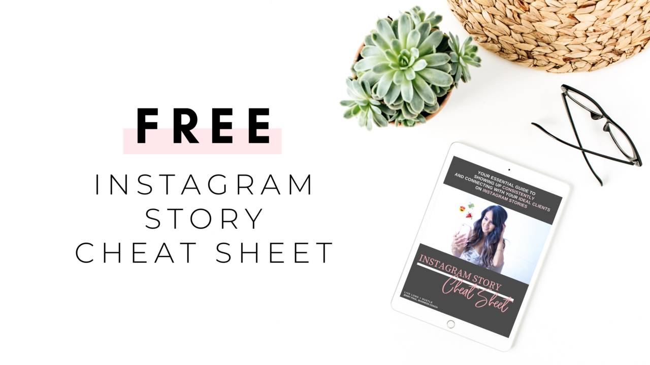 Free Instagram Story Cheat Sheet
