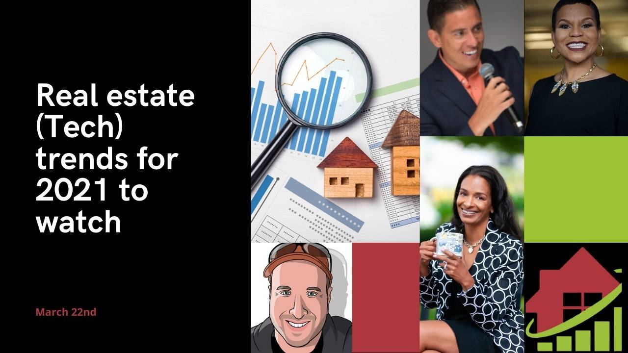 3 experts tell us what real estate tech tools to pay attention in 2021