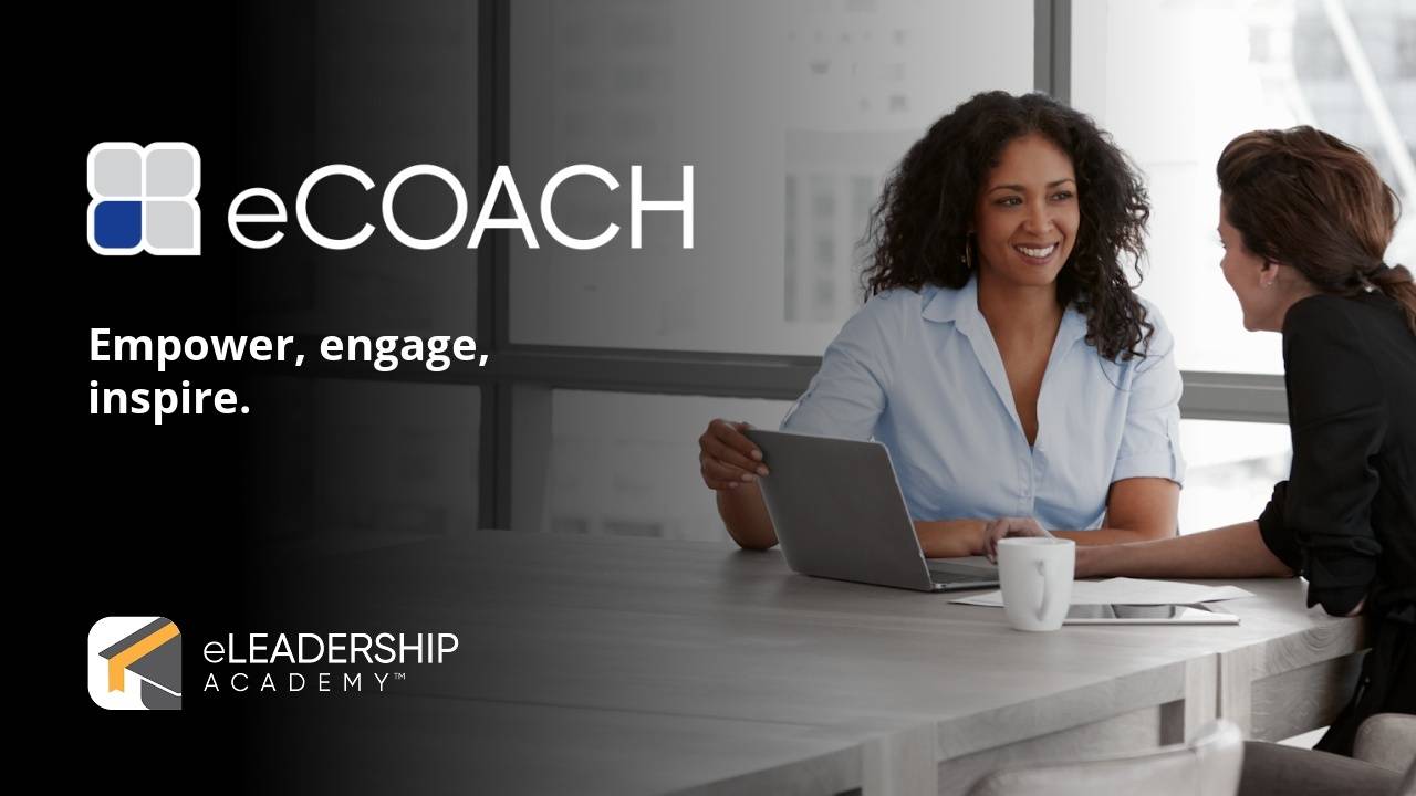 eLeadership Academy eCOACH Program