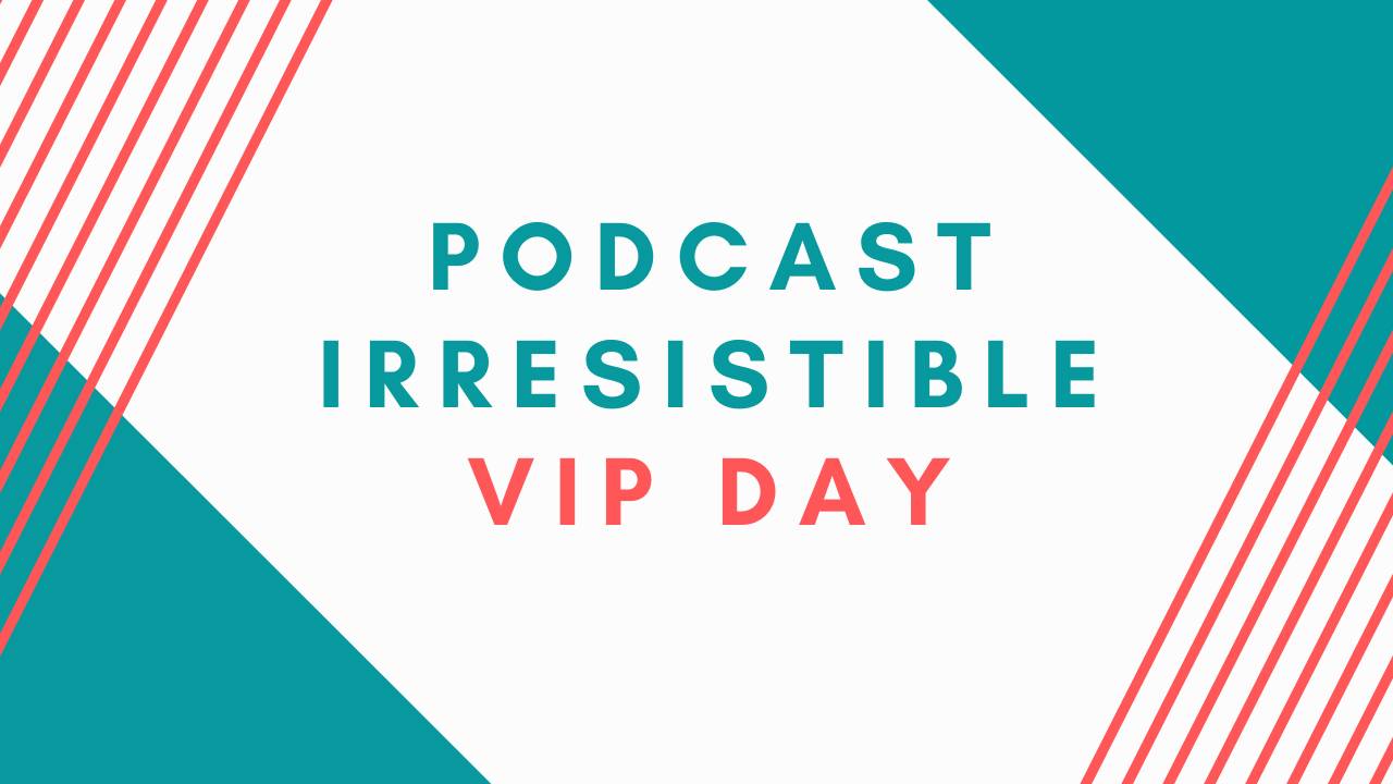 Podcast Launch VIP Day